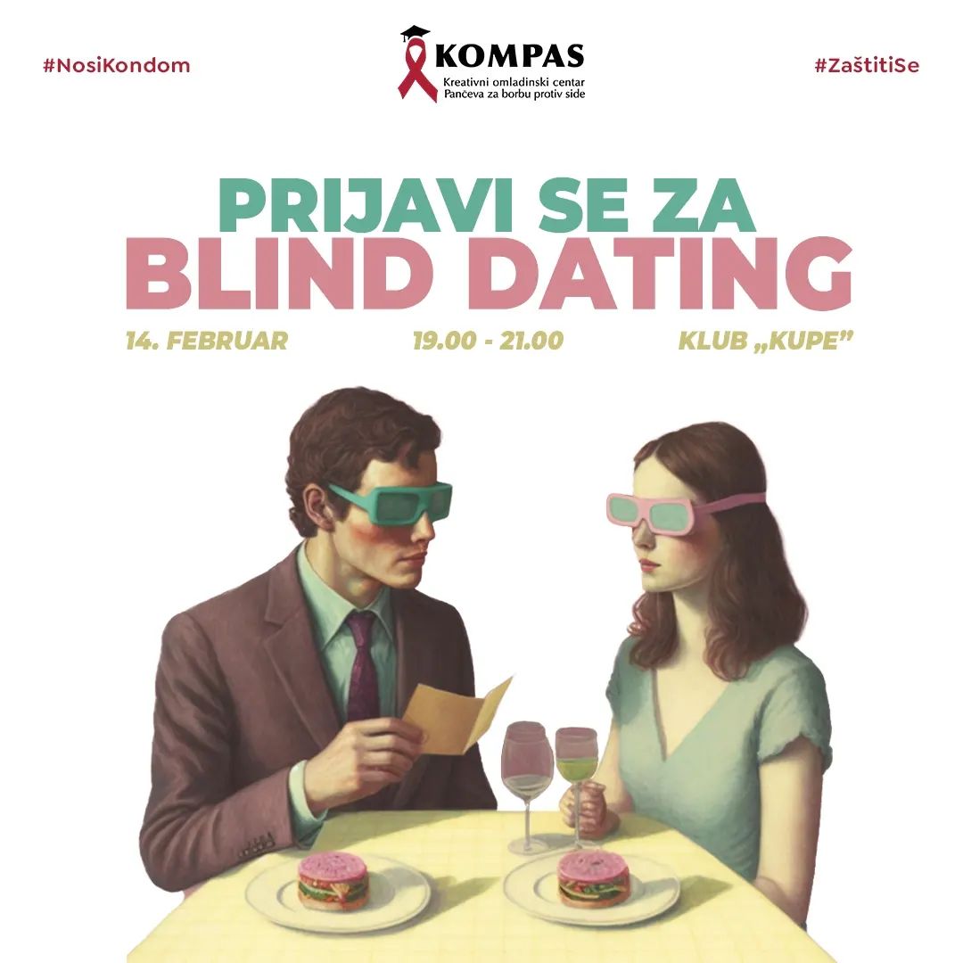 POVODOM DANA ZALJUBLJENIH: KOMPAS organizuje „Semafor” žurku i „Blind ...